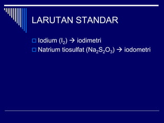 9. IODOMETRI IODIMETRI_0f95062684edf3e37ea5f733f9290dd7.pdf