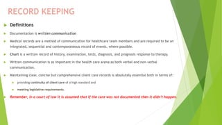 9. Documentation, Recording and Reporting.pptx