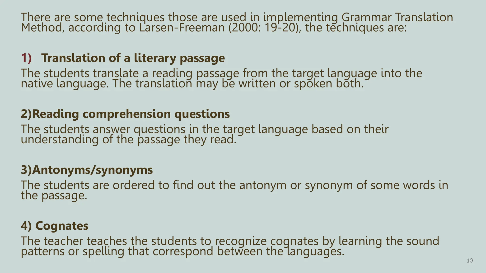 9. GRAMMAR TRANSLATION METHOD in language teaching.pptx | Homework and ...