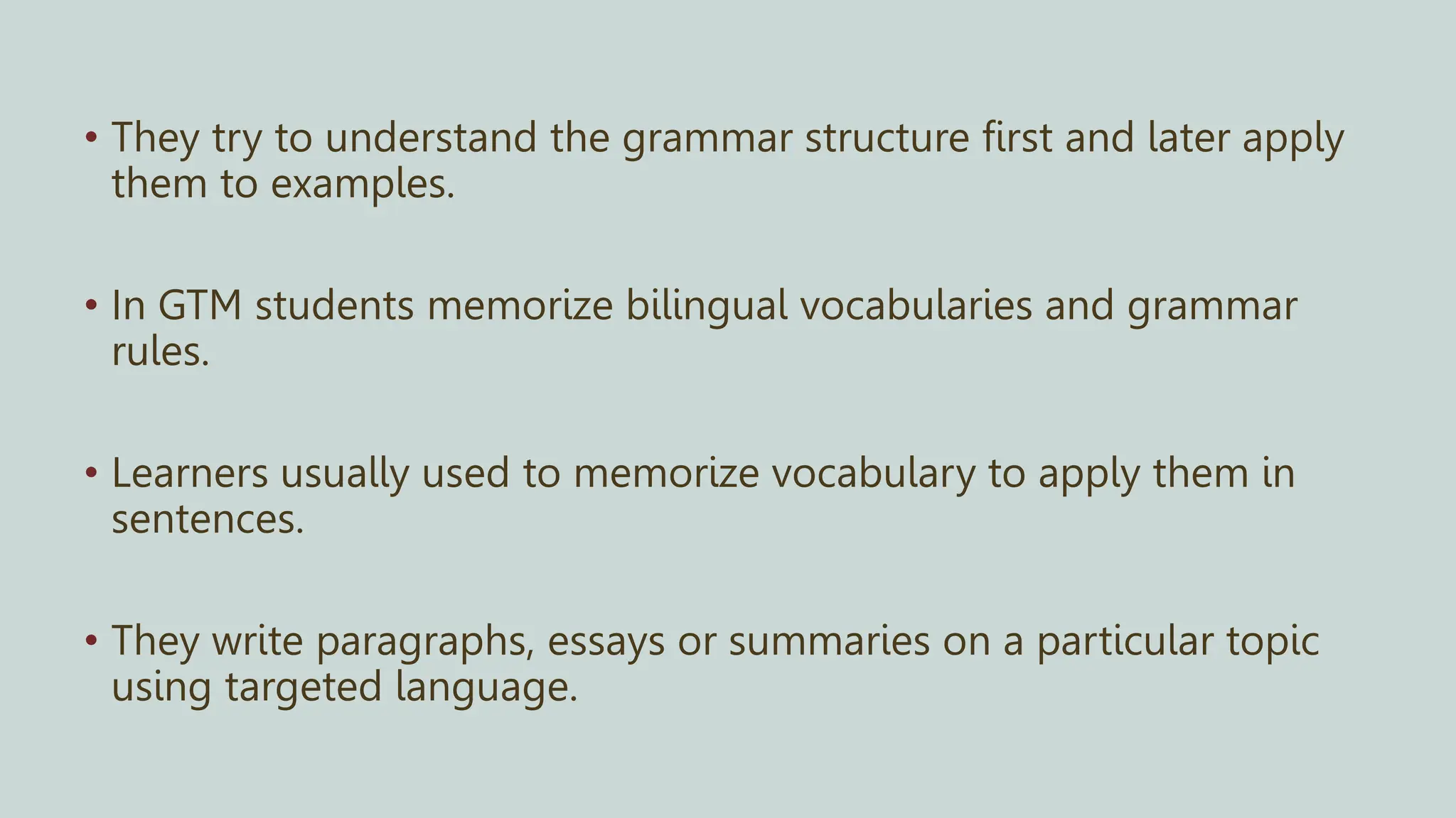 9. GRAMMAR TRANSLATION METHOD in language teaching.pptx | Homework and ...