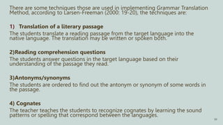 9. GRAMMAR TRANSLATION METHOD in language teaching.pptx