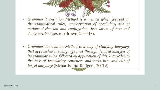 9. GRAMMAR TRANSLATION METHOD in language teaching.pptx