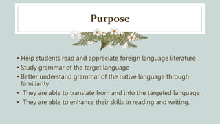 9. GRAMMAR TRANSLATION METHOD in language teaching.pptx | Homework and ...