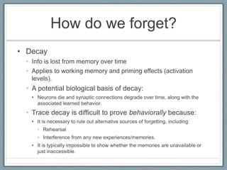 Memory. Theories of memory . Forgetting ppt | PPT