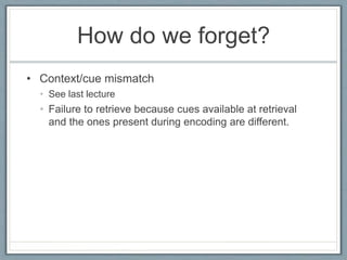 Memory. Theories of memory . Forgetting ppt | PPT