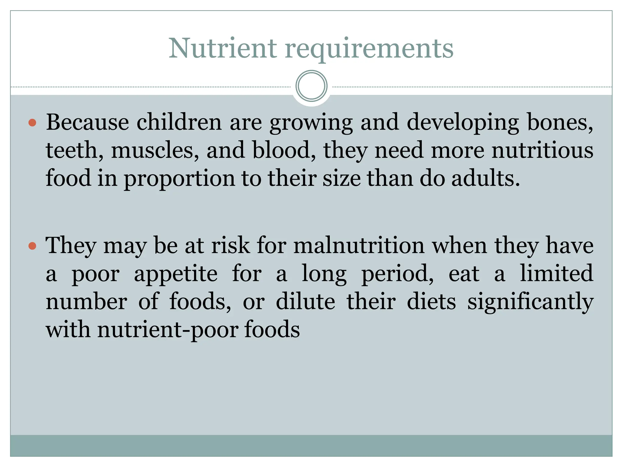 9. Lect.9.Nutrition in childhooddddd.pptx