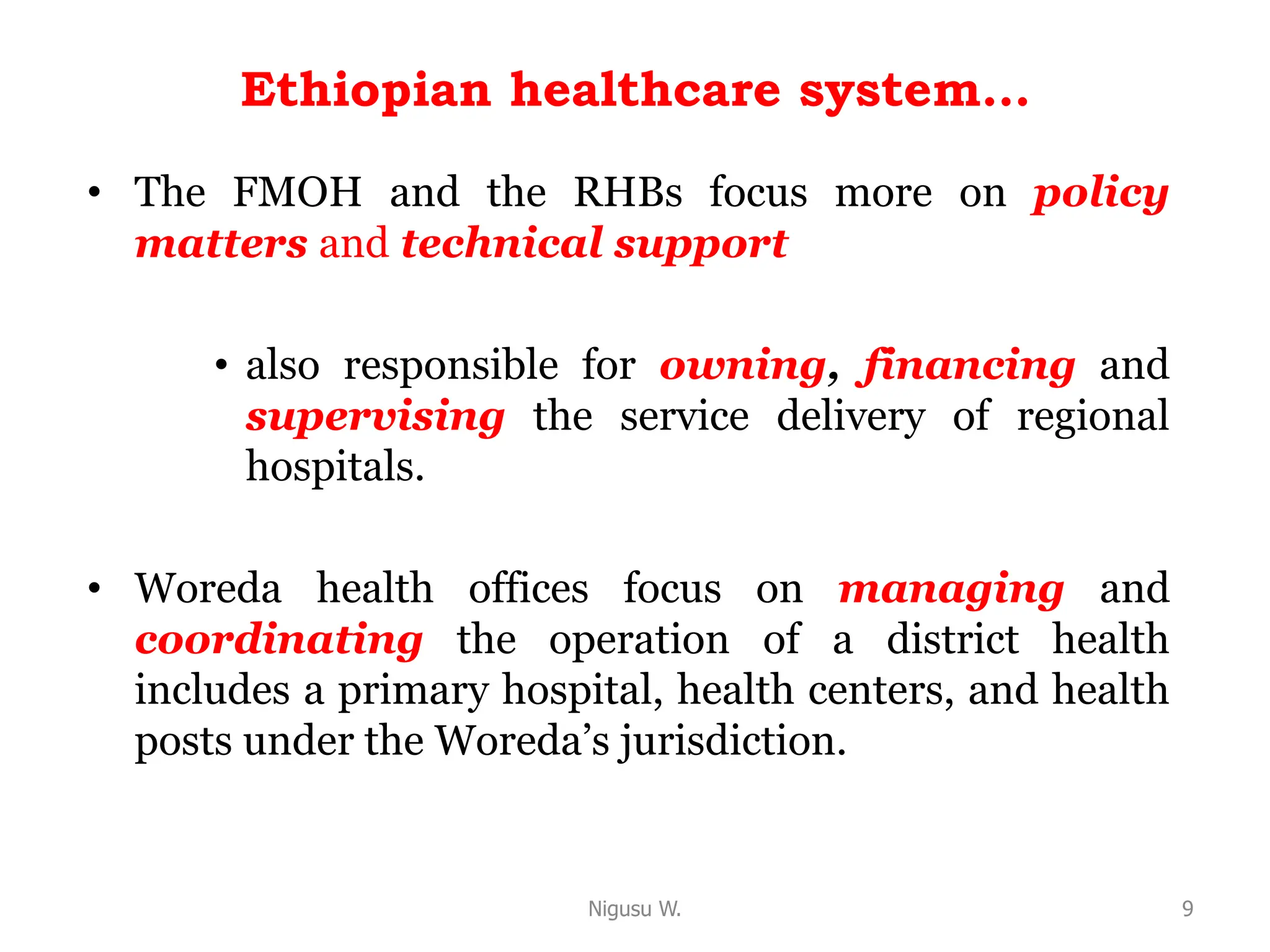 9. Ethiopian Health Systems and Policy.pptx