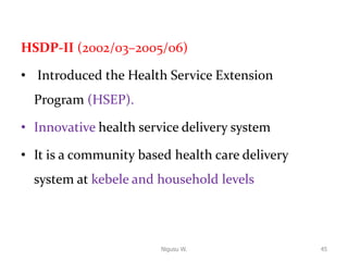 9. Ethiopian Health Systems and Policy.pptx