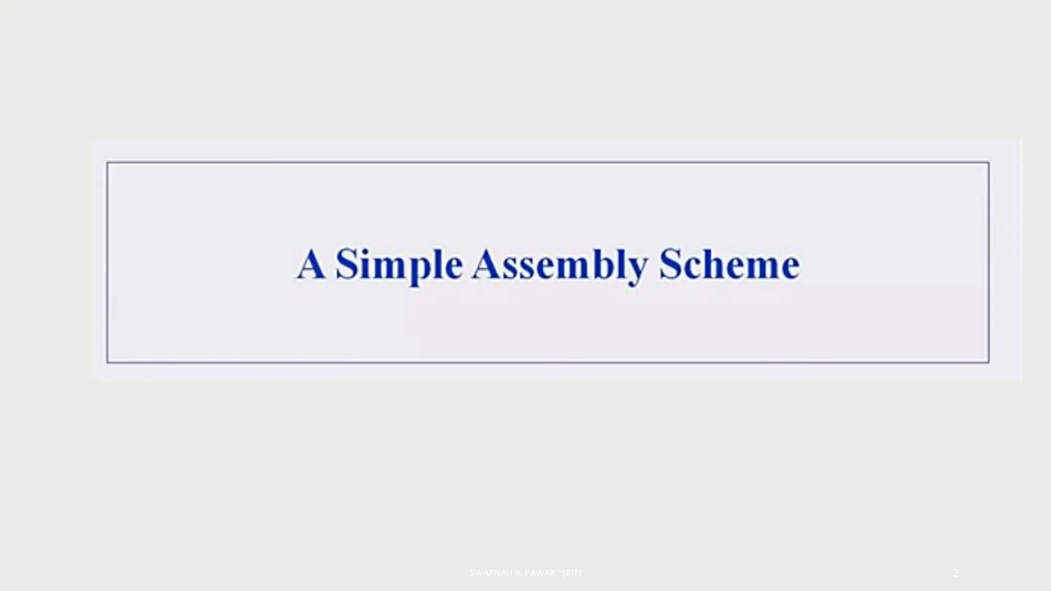 9.SimpleAssemblyScheme in system software.pdf | Programming Languages | Computing