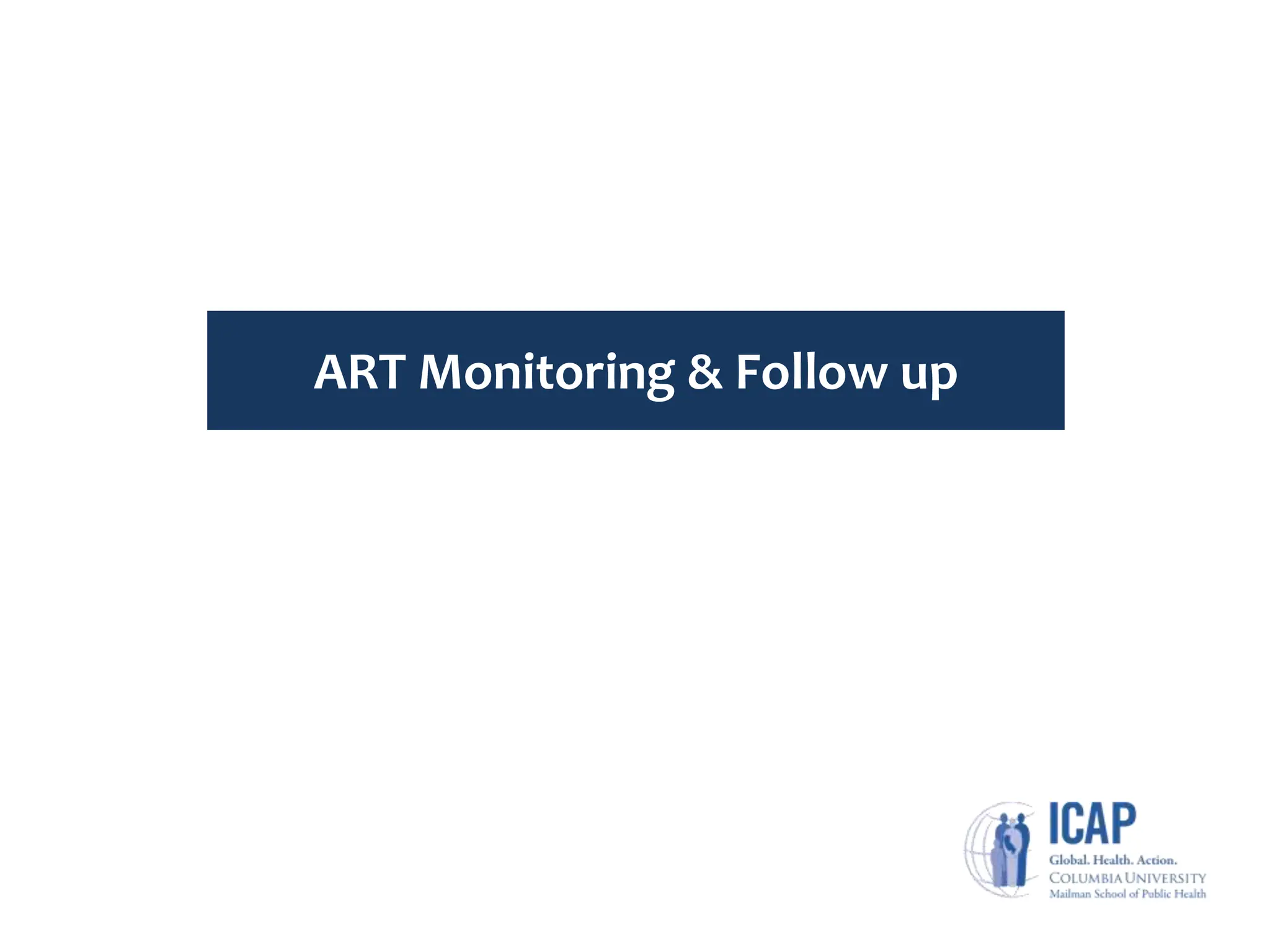 9. Monitoring & follow up of Patients on 1st Line ICAPRev.pptx