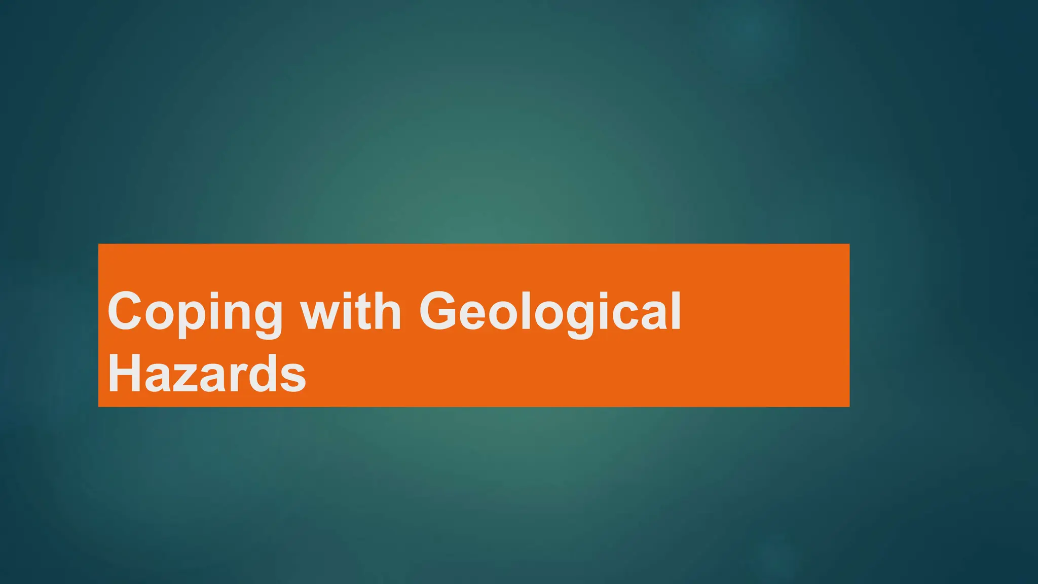 9.Natural Hazards, Mitigation,and Adaptation.pptx | Geology | Science