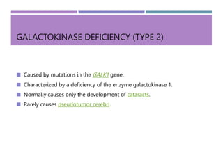 GALACTOSEMIA - ITS NUTRITIONAL MANAGEMENT | PPTX