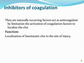 9. inhitor of coagulation blood hemostasis.pptx