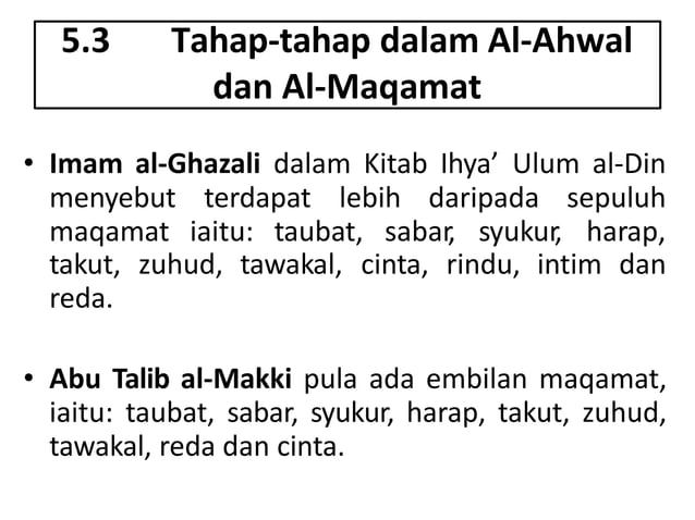 9. Al-Ahwal dan al-Maqamat dalam tasawwuf akhlak | PPT