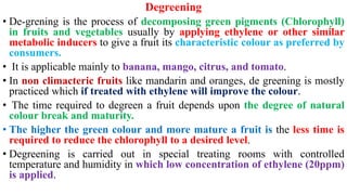 9. Curing and degreening of fruits and vegetables.pptx