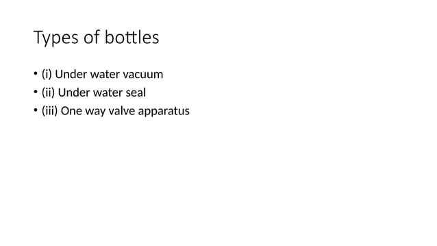 Bottles for ICD: Learn Intercostal Drainage | PPTX