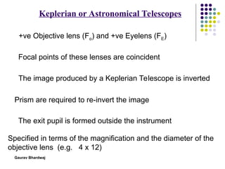 Telescope often used on object closer than infinity. | PPT