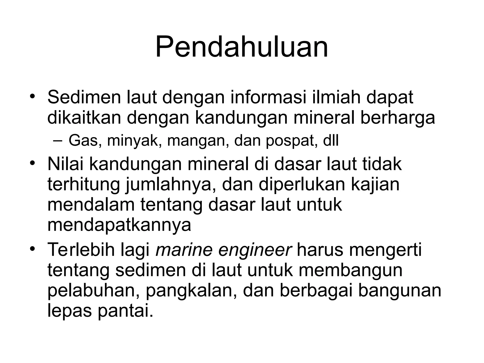 Materi Kuliah Sedimentasi MK Oseanografi | PPT