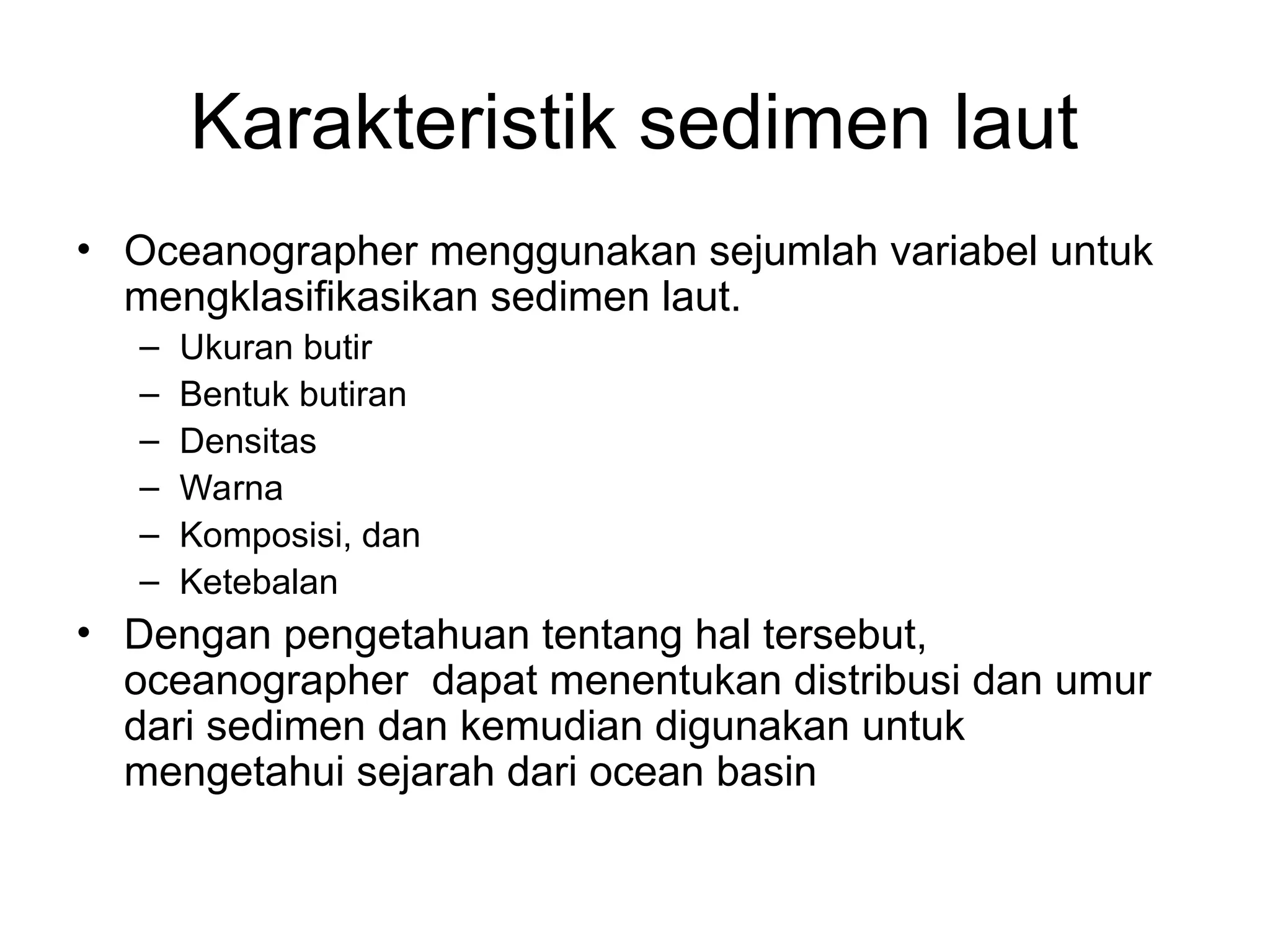 Materi Kuliah Sedimentasi MK Oseanografi | PPT