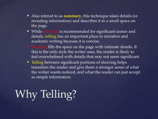 9.23 Showing vs. Telling.pptx Intro to writing | PPT