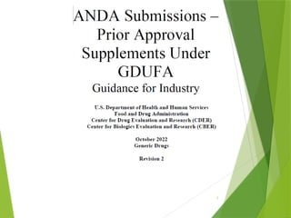 ANDA Submissions Prior Approval Supplements Under GDUFA | PPTX