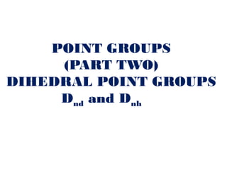 9.Dnd POINT GROUP. pptx, group theory . | PPT