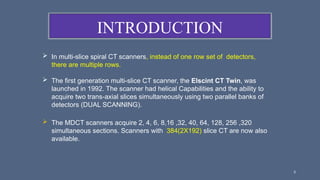 9.MDCT AND ITS ADVANCEMENTS by Ravindra Kumar.pptx