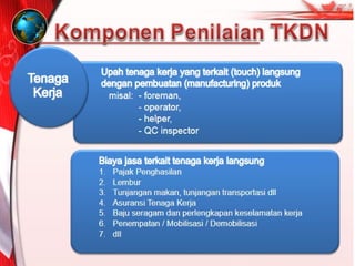 Konsep PERHITUNGAN TKDN _BimTek "Perhitungan dan Verifikasi TKDN & BMP ...