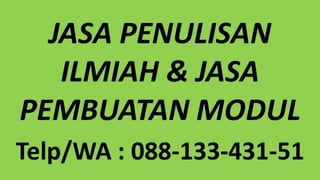 Jasa Penulisan Ilmiah & Jasa Membuat Modul UT | PDF