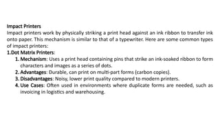 Existence of different types of printers | PPTX