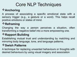 Neuro linguistic programming techniques and methodology | PPT