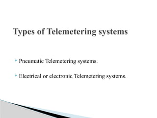 9.Telemetry-Neumatic telemetering systemsunit3.pptx