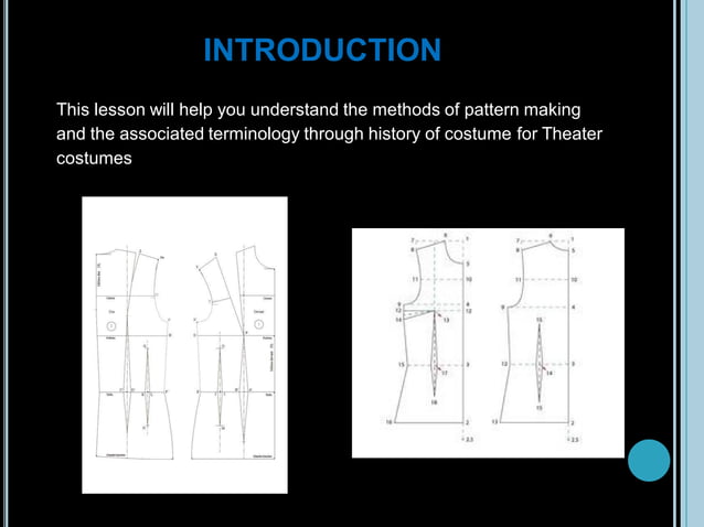 Theatre-Costume-Design_INTRO_PATTERN_MAKING | PPT