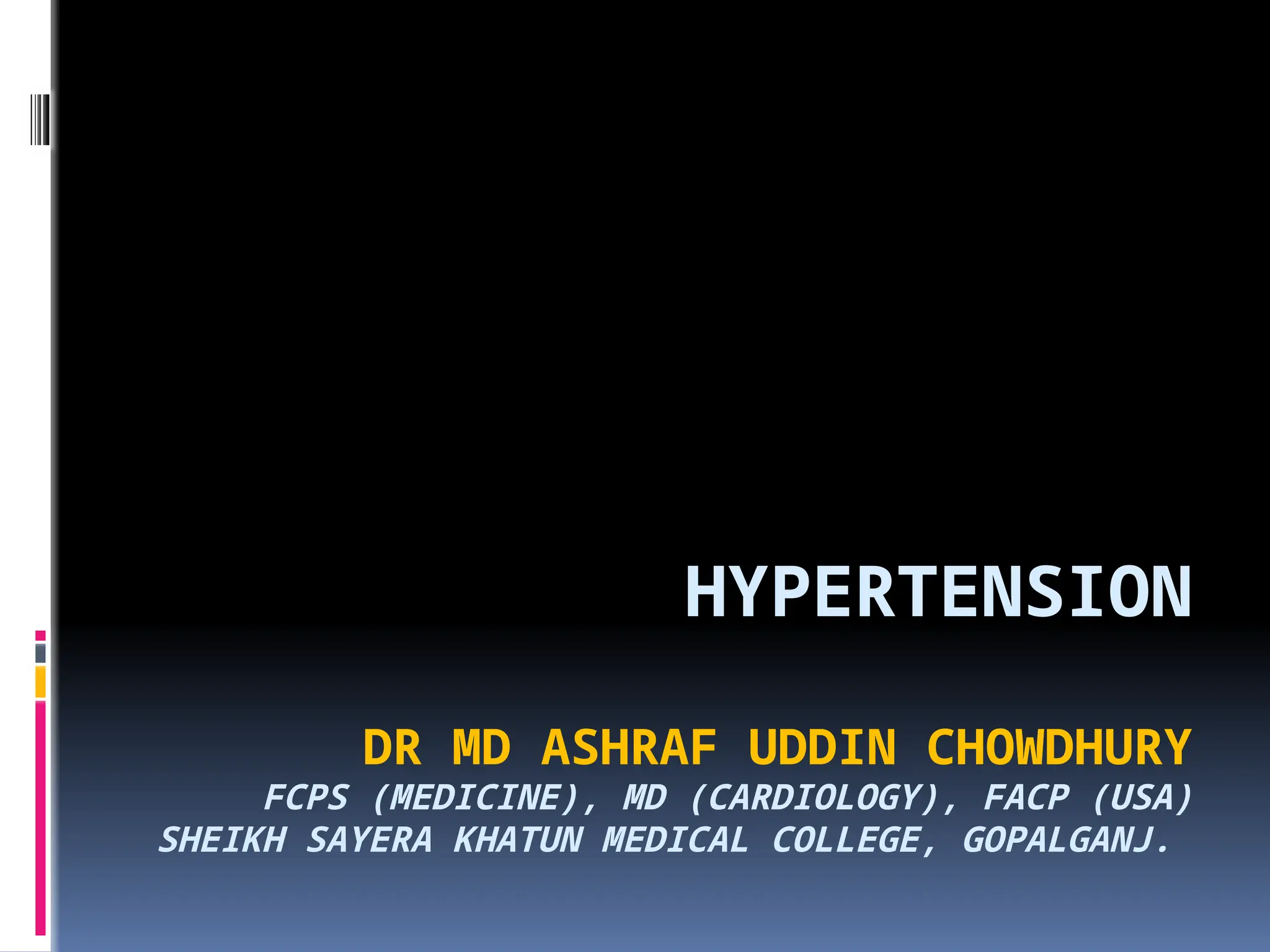 Hypertension etiology, clinical features and management | PPTX