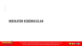 9.2. Indikator Keberhasilan Program.pptx