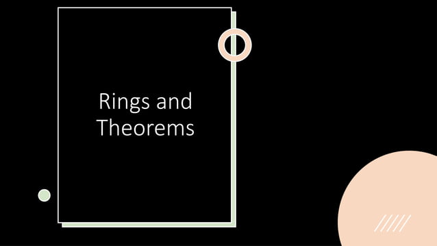 Rings and Theorems_Mathematics_College.pptx