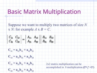 Working of Strassen's Matrix Multiplication.ppt