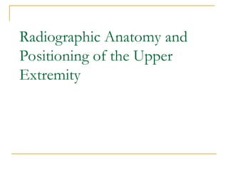 upper limb anatomy and radiological master in upper limb | PPT
