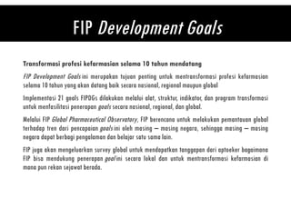 9. FIP Development Goals (farmasi sosial).pptx