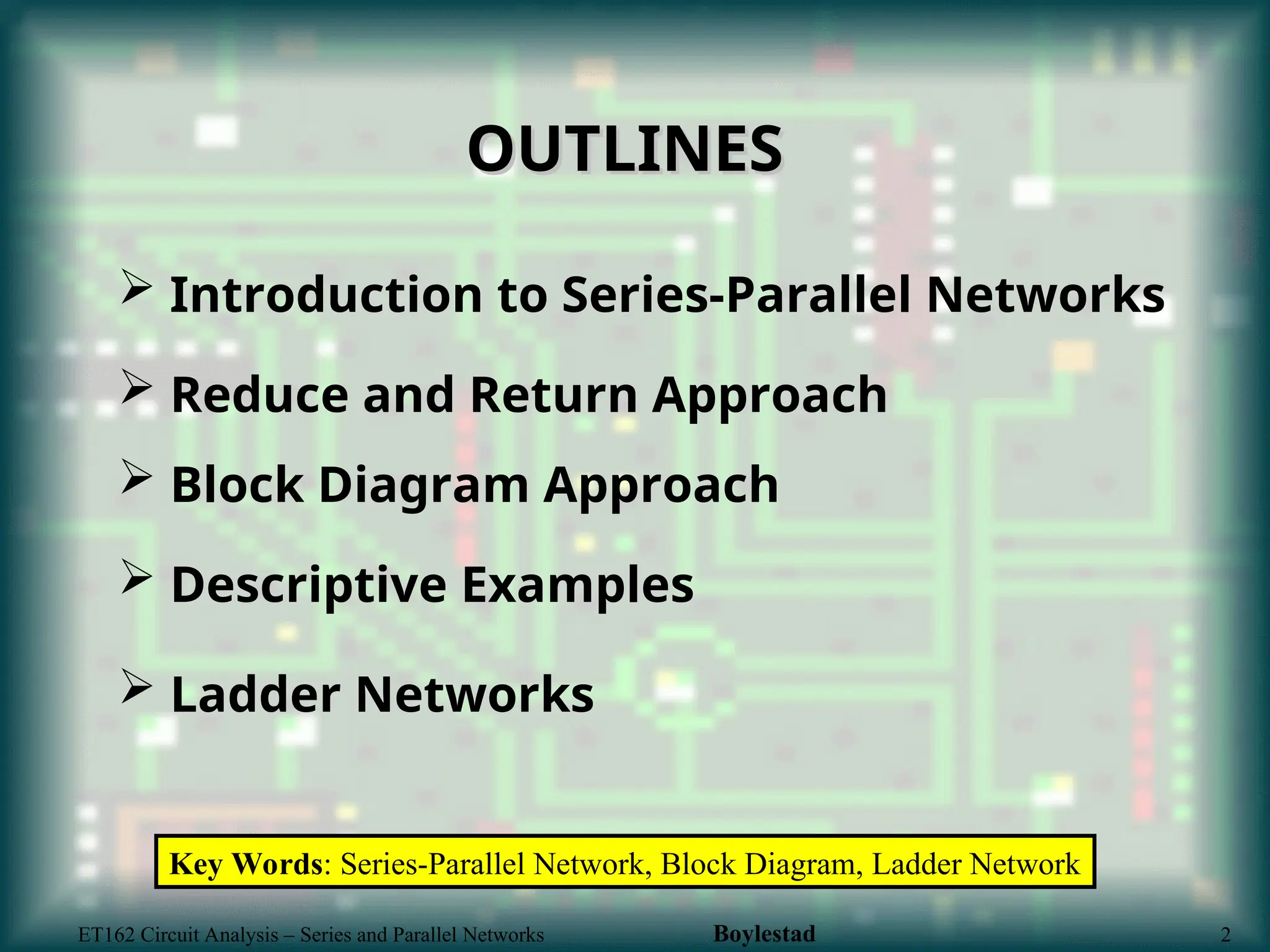 Series and Parallel Networks Reduce and Return Approach | PPT