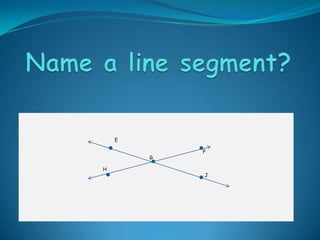 9 2 line segments, rays, and angles 2 | PPTX