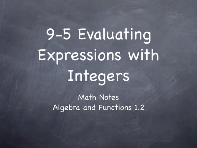 9-5 Evaluating Expressions with Integers | PPT