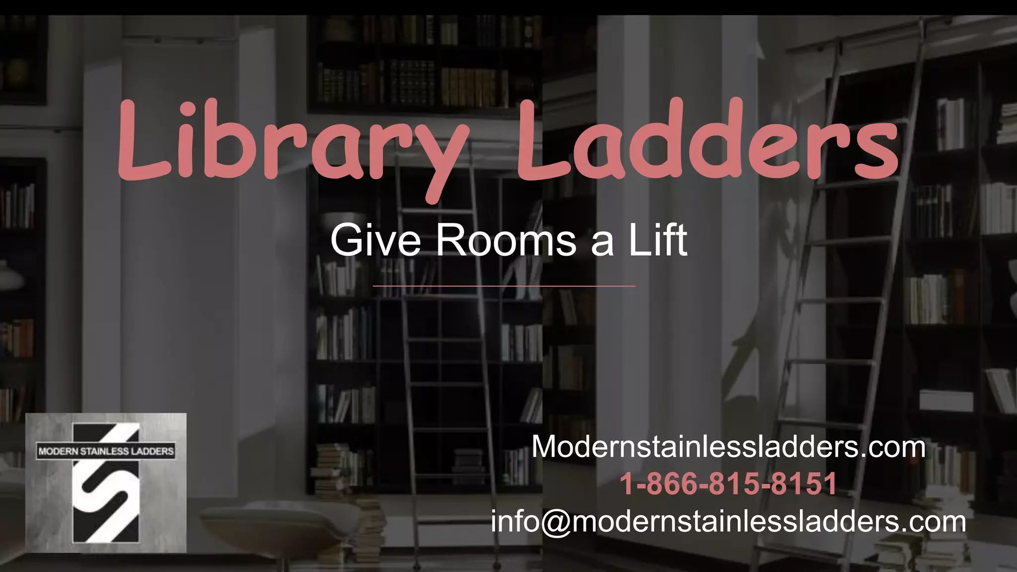 Modern Library Ladders | PPT