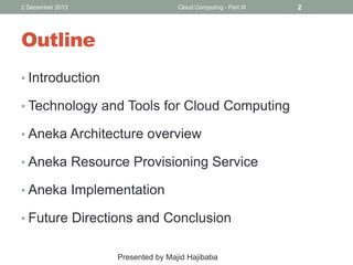 Cloud Computing Principles and Paradigms: 9 aneka-integration of ...