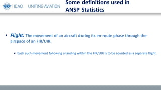 9 - ANSP Statistical Form ICAO FAA AND EASA.pptx
