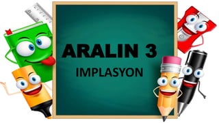 9-AP-Implasyon.pptx