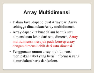 Array objek yang digunakan untuk menyimpan banyak data | PPT