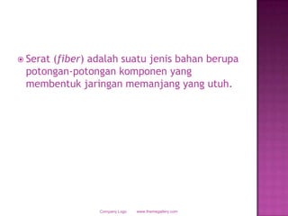 9. bahan serat | PPTX