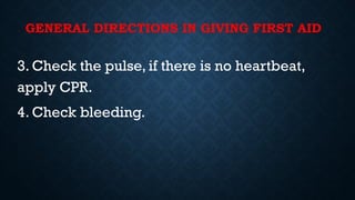 9 - basic fisrt aid powerpoint presentation | PPT