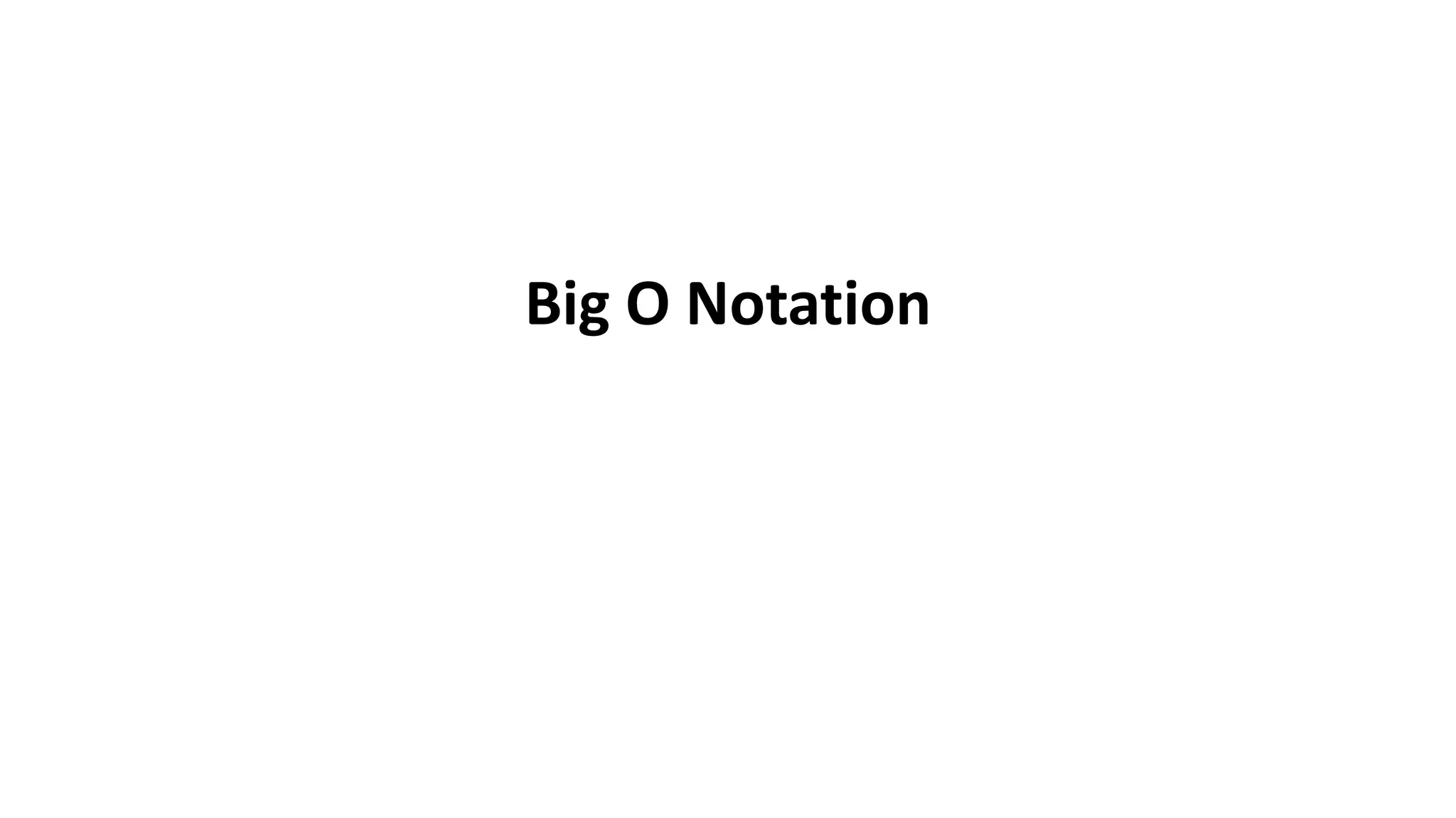 9 big o-notation | PPTX